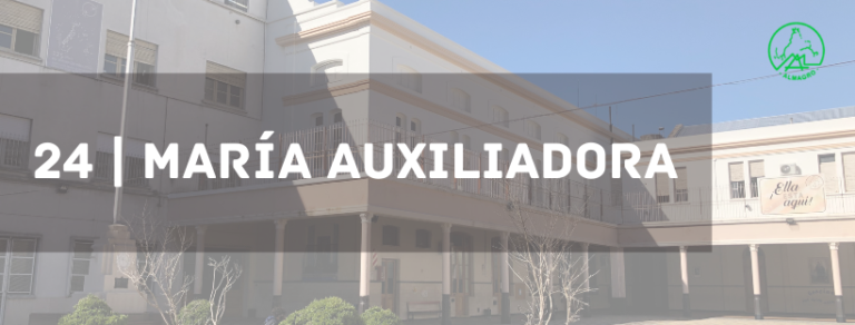 Santoral: María Auxiliadora – IMA ALMAGRO